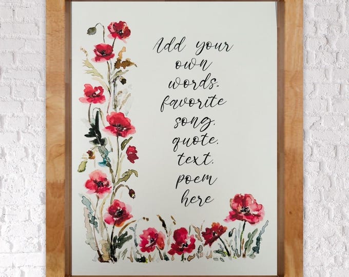 Add Your Own Saying Words or Quote Poppy Border Personalized ...