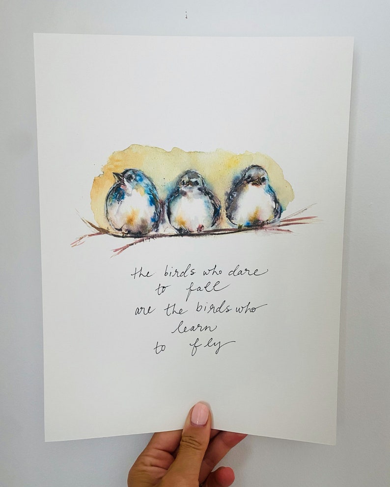 The Birds Who Dare to Fall Are the Birds Who Learn to Fly Watercolor ...