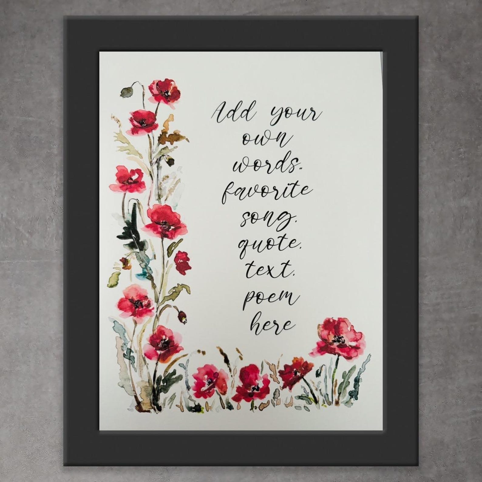 Add Your Own Saying Words or Quote Poppy Border Personalized ...
