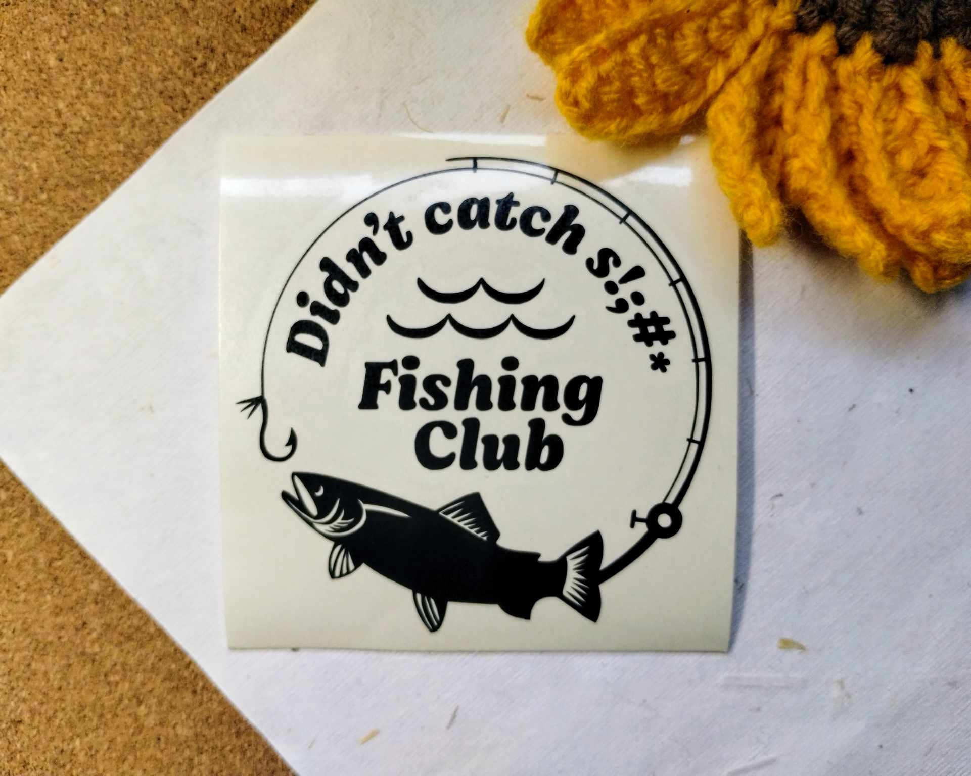 Didn't Catch Fish Funny Car Decal, Handmade Vinyl Bumper Sticker ...