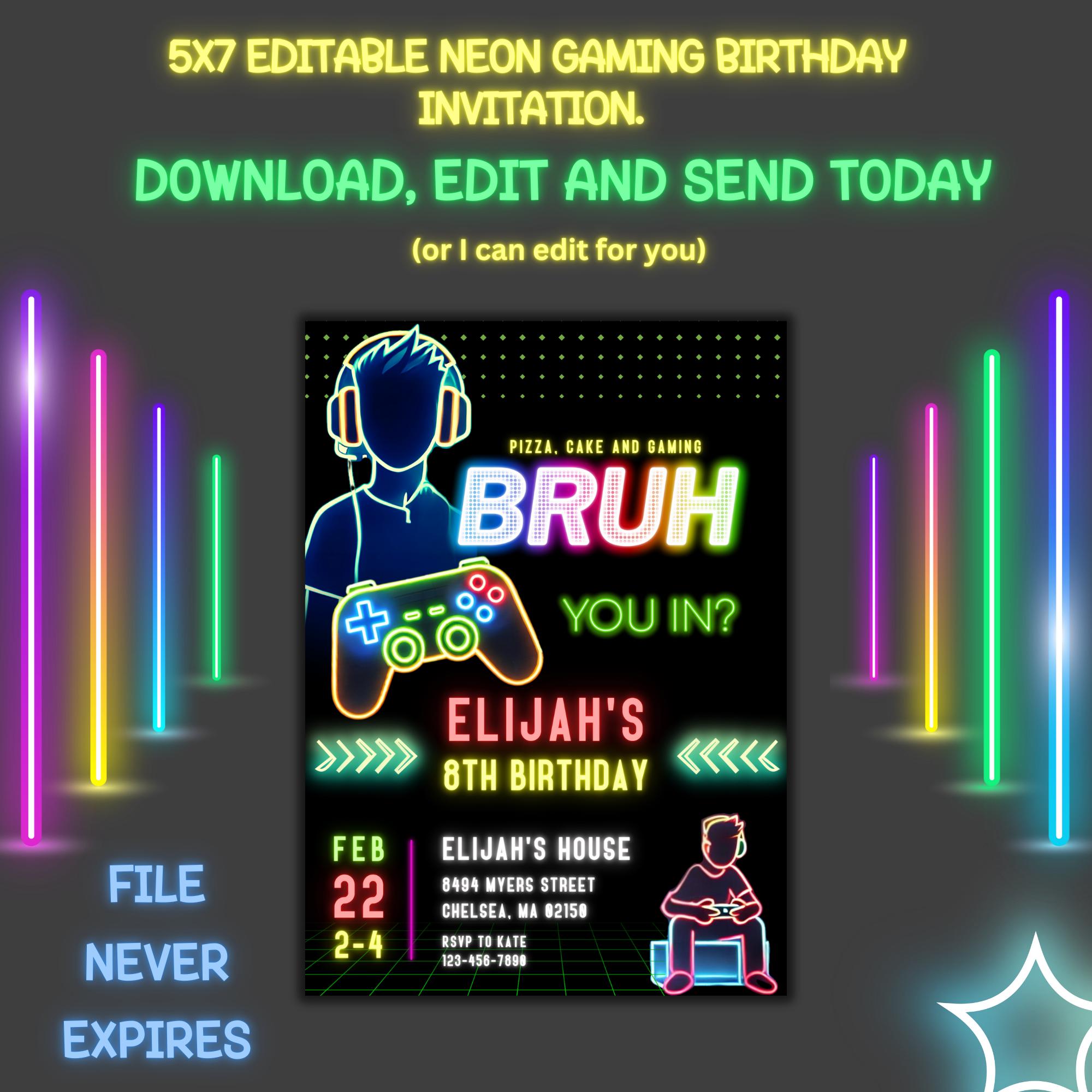 Editable Neon Glow Bruh You in Gaming Birthday Invitation, Gamer ...