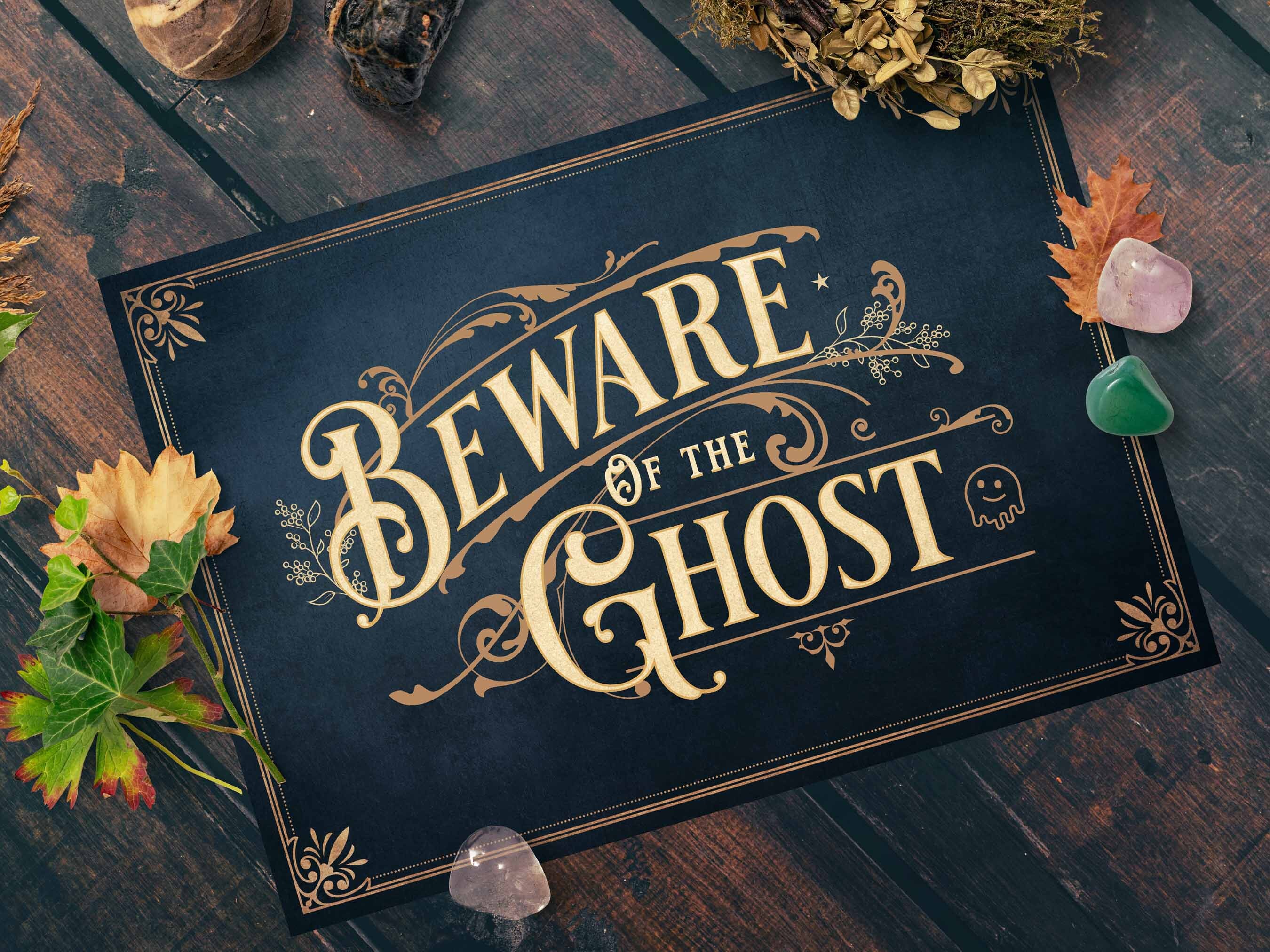 Beware of the Ghost, House Printable Vintage Style Welcome Sign ...