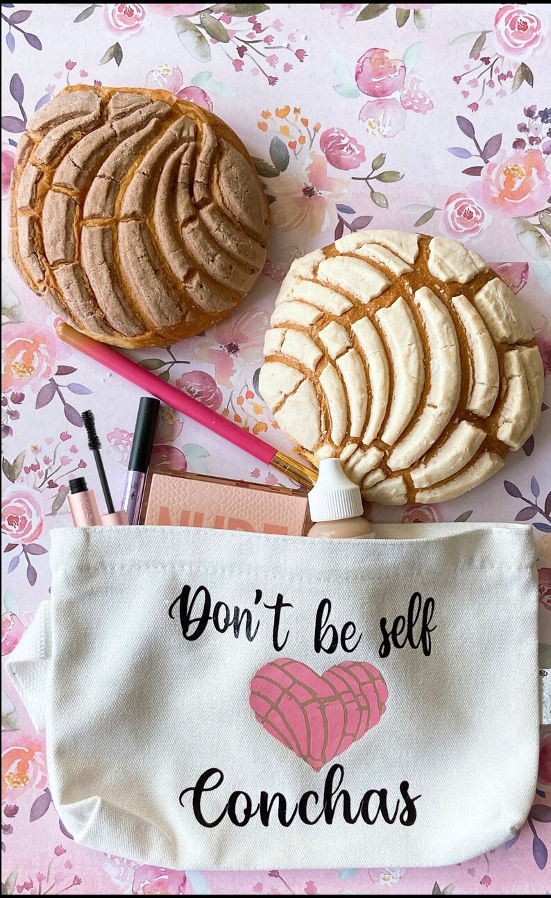 Don't Be Self Conchas Pan Dulce Sweet Bread Concha Cute Cosmetic Makeup ...