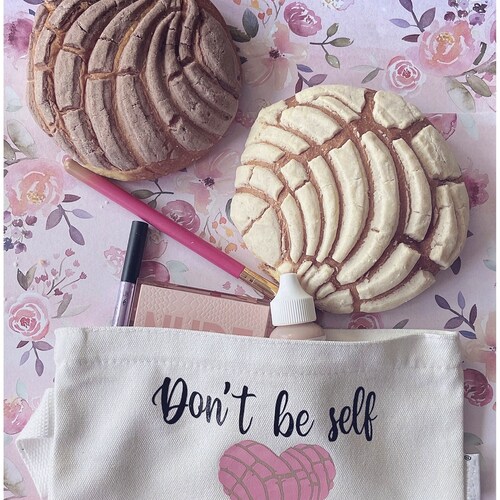 Don't Be Self Conchas Pan Dulce Sweet Bread Concha Cute - Etsy