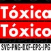 El Toxico La Toxica SVG - Etsy