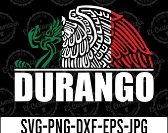 Durango SVG Aguila Tricolor Svg Png Dxf Jpg Eps Digital Files | Etsy