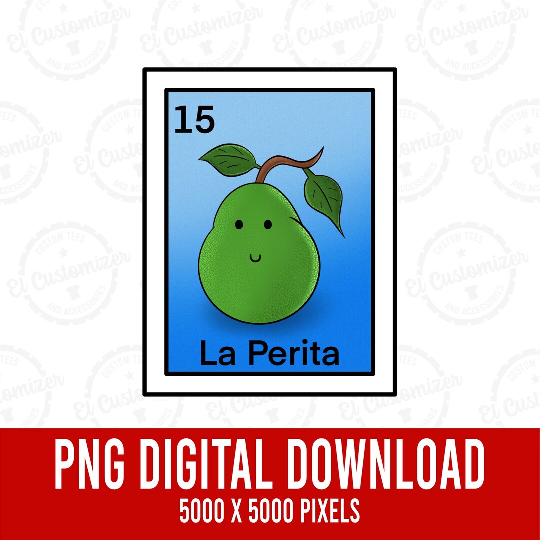 La Perita PNG 5000 X 5000 Pixels Loteria Digital Download - Etsy