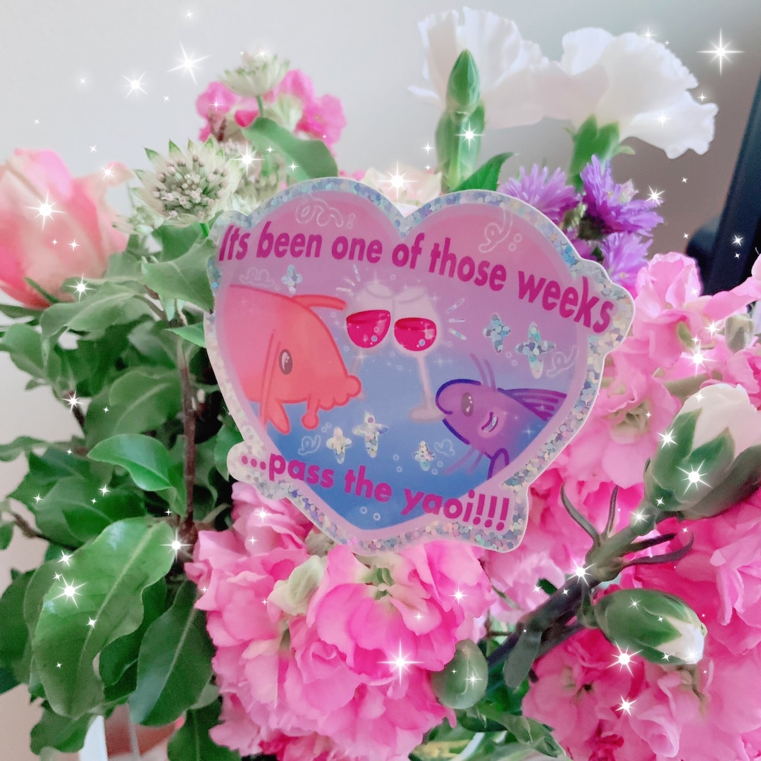 It’s Been One of Those Weeks..pass the Yaoi! Glitter Vinyl Sticker 8cm BL Boys Love - Etsy