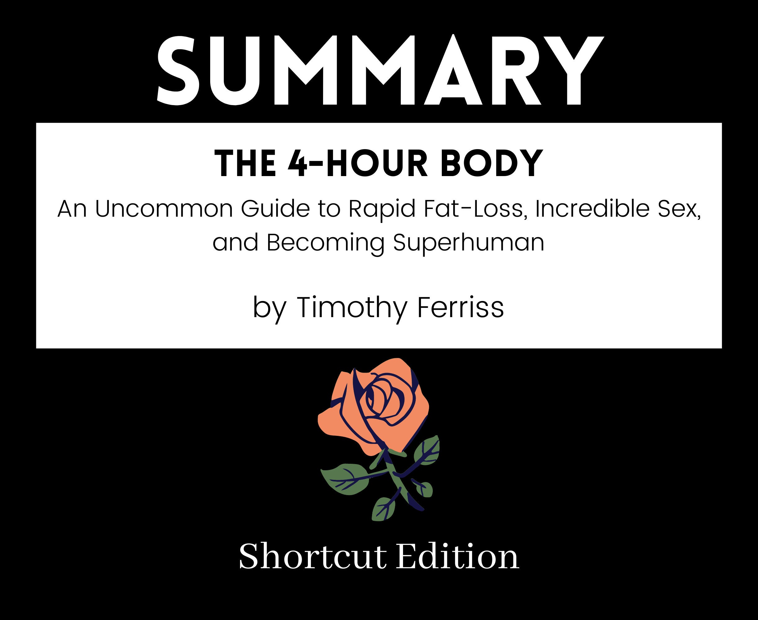 EBOOK SUMMARY The 4 Hour Body An Uncommon Guide To Rapid Etsy ebook-summary-the-4-hour-body-an-uncommon-guide-to-rapid-etsy