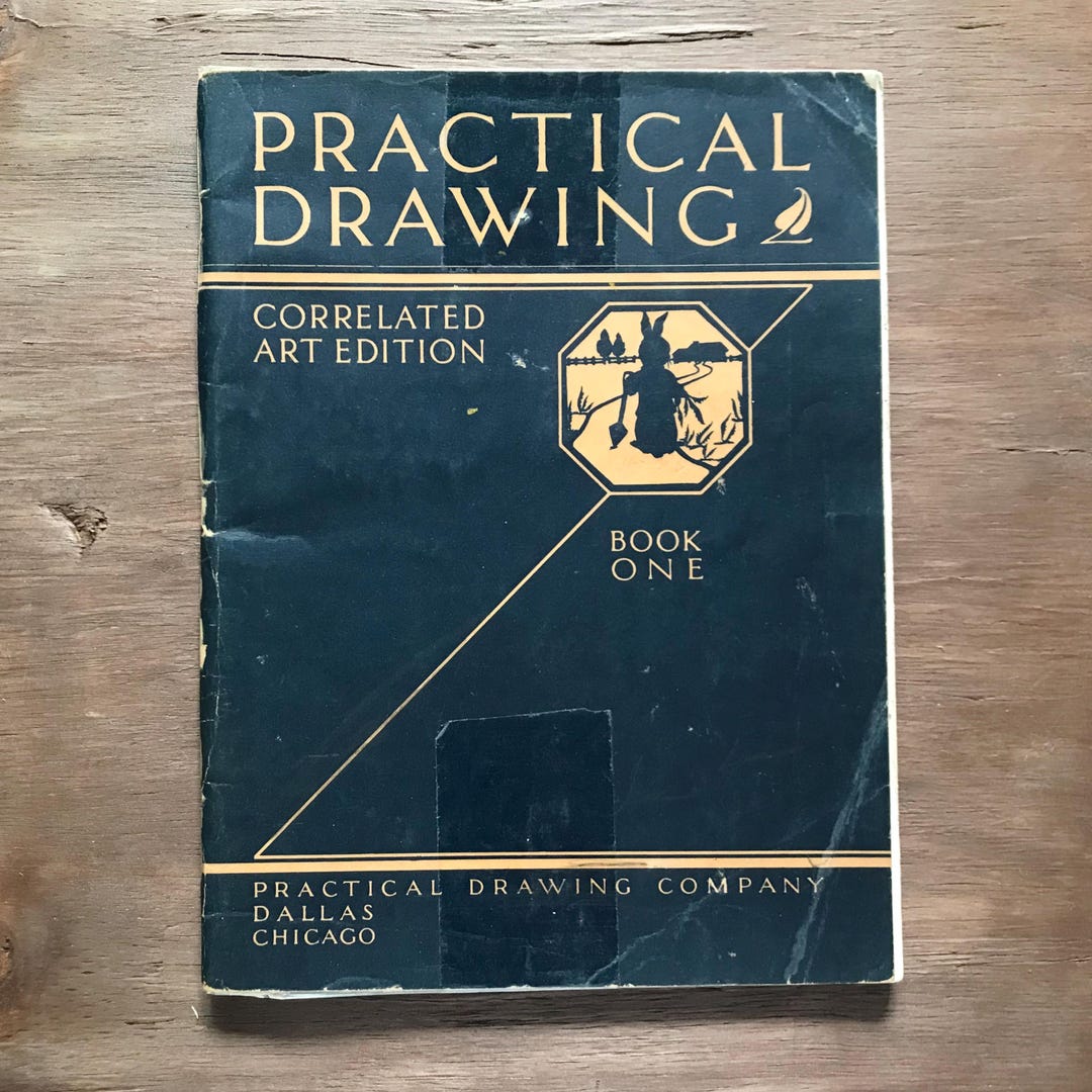 Vintage Art Instruction Book: Practical Drawing Book One. Includes ...