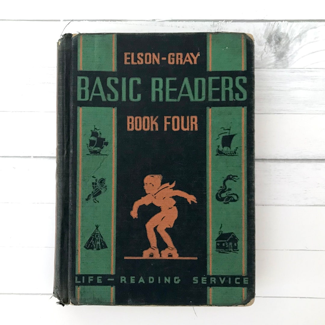 Vintage 1930s Reading Book, the Elson Gray Basic Readers Book 4. Full ...