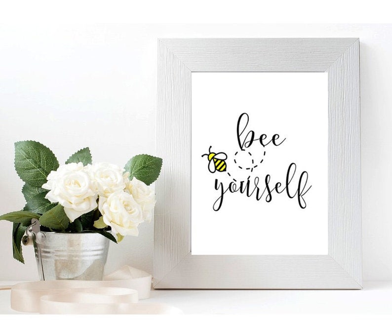 Bee Yourself Be Yourself Bee Art Wall Art Nursery Print | Etsy