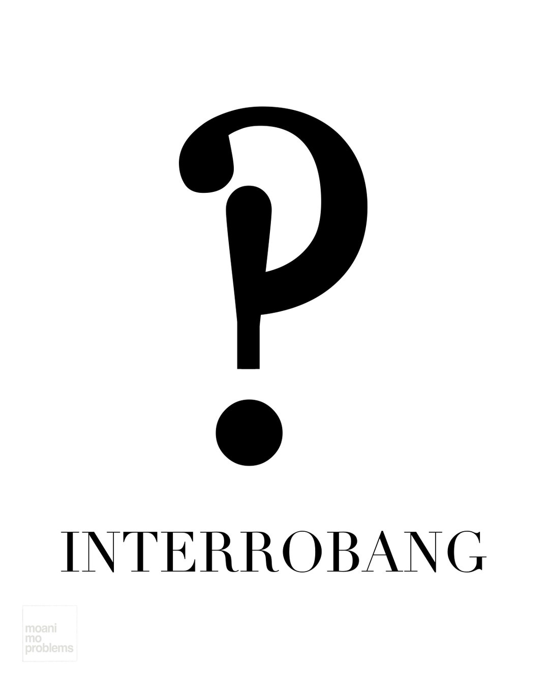 Interrobang, Punctuation, Words, Typography, Poster, Art - Etsy
