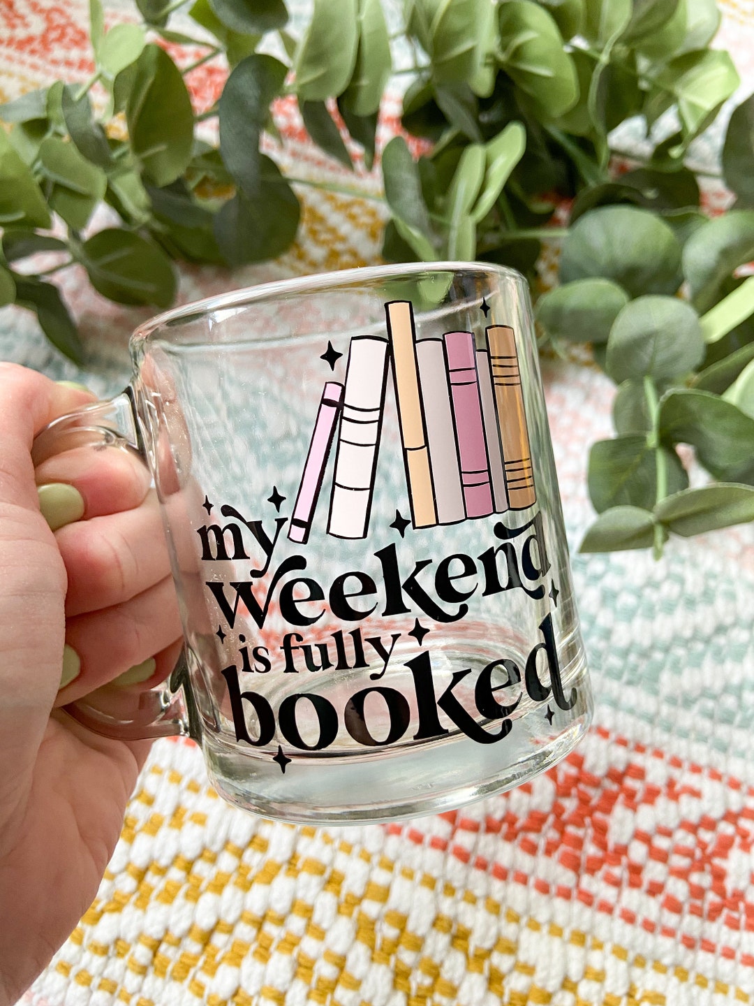 Book Lover Glass Coffee Mug . My Weekend is Booked Mug . Glass Mug ...