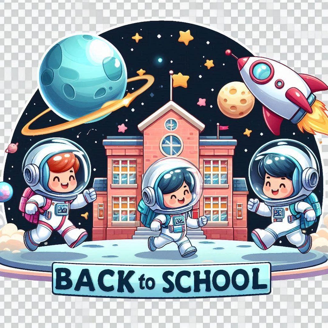 Welcome Back to School PNG, Astronauts Back to School PNG, First Day of ...