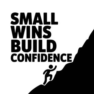 Small Wins, Big Confidence PNG: Inspirational Wall Art, Positive ...