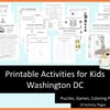 Printable Activities for Kids - Washington DC , Homeschool, Travel Play ...