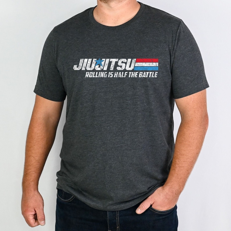 Funny Jiu Jitsu Shirt for Men Rolling is Half the Battle, Brazilian Jiu ...
