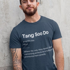 Tang Soo Do Definition Shirt, Funny Karate Tshirt, T-shirt for Martial ...