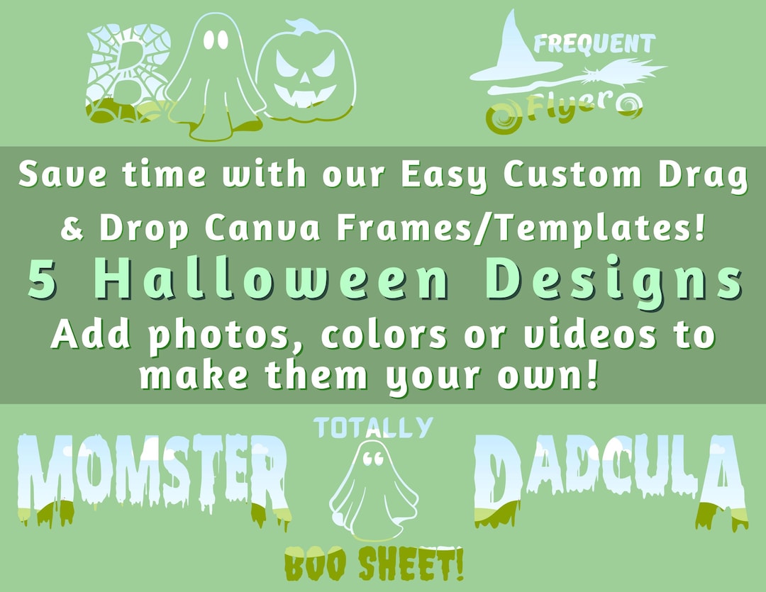 5 Halloween Designs ~ Canva Frames ~ Canva Templates ~ Easy Drop and ...