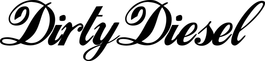Dirty Diesel Funny Car Decal Vinyl Sticker for Car Wall Laptop - Etsy