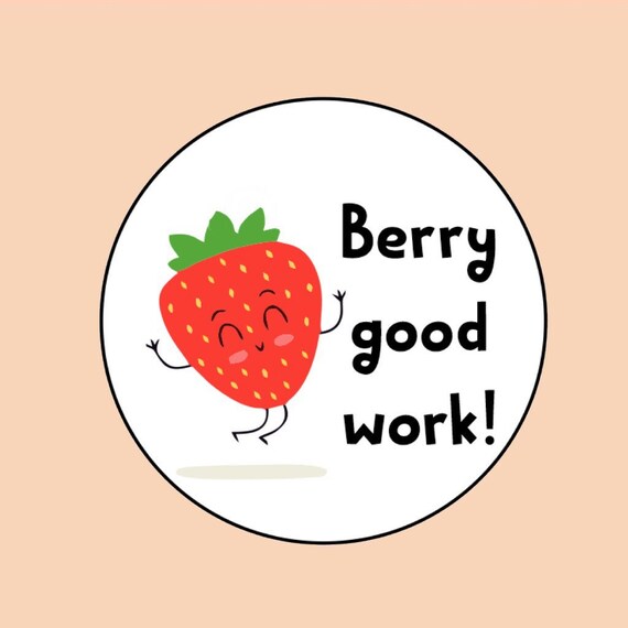 Berry Good Work Happy Strawberry Well Done Stickers Teacher | Etsy