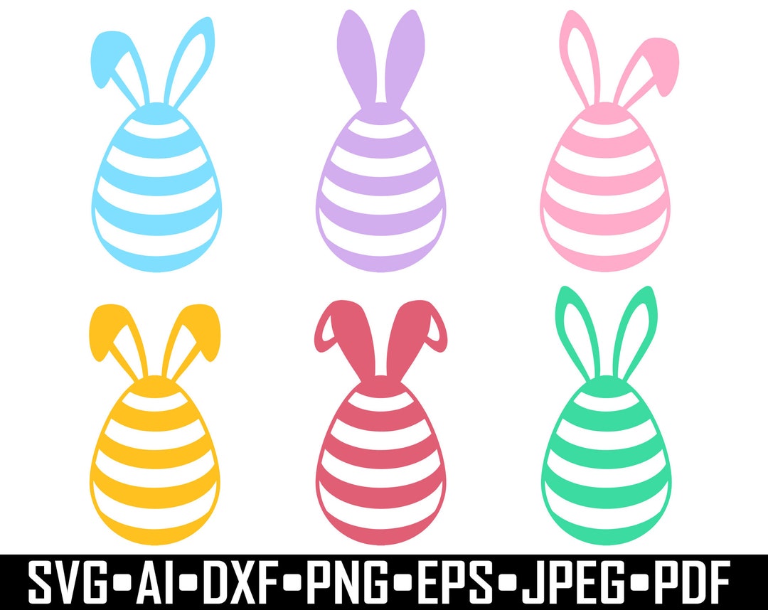 Bunny Ears Svg Egg Bunny Svg Easter Bunny Svg, Egg Digital Cut File for ...