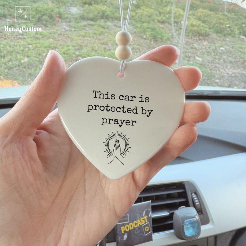 Christian Rearview Mirror Charm, "this Car is Protected by Prayer ...