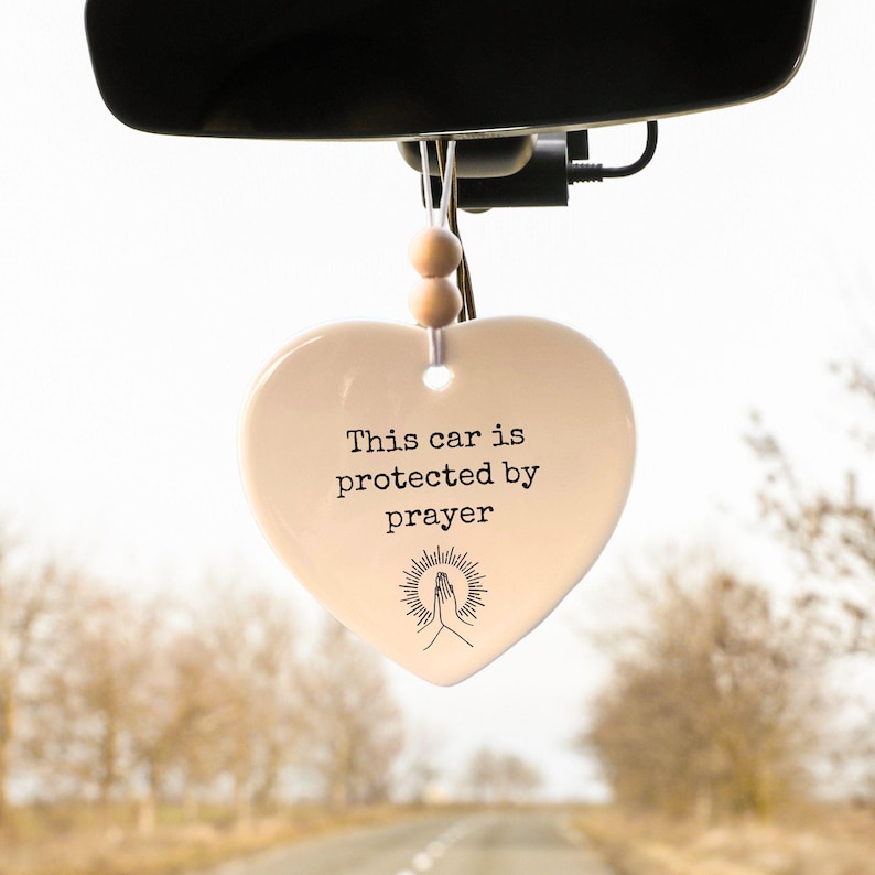 Christian Rearview Mirror Charm, "this Car is Protected by Prayer ...