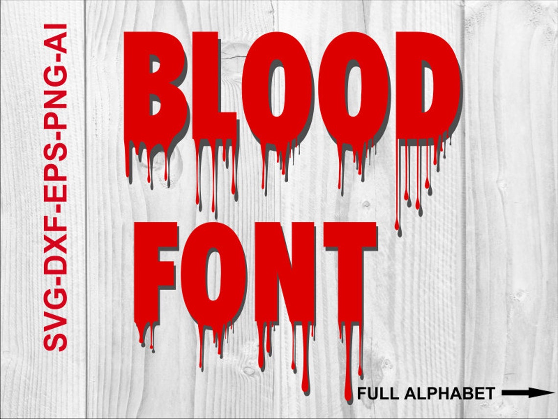 Fuente de sangre svg 1 Blood Alphabet Blood Letters svg | Etsy