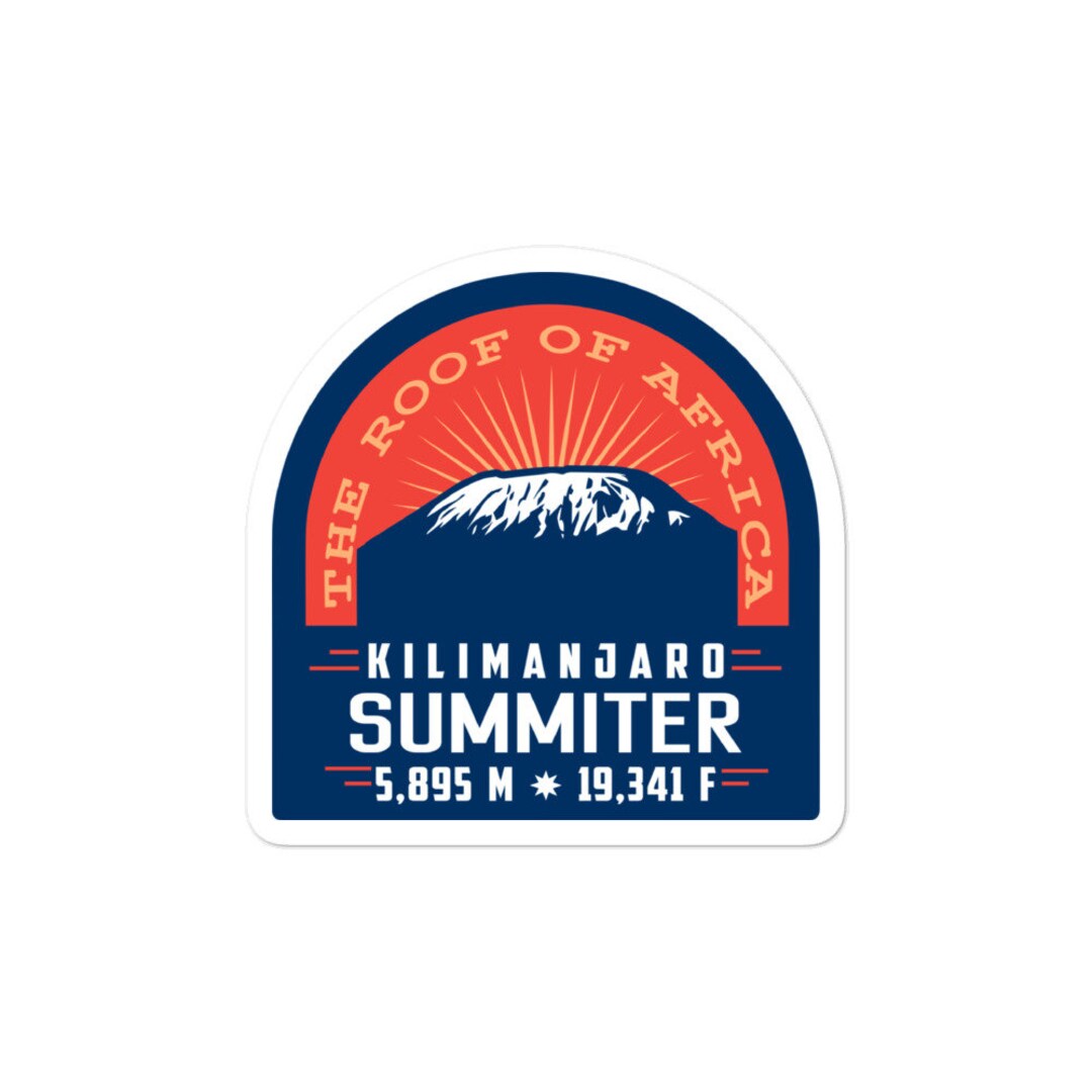 Kilimanjaro Summiter Sticker Seven Summits Tanzania Sticker - Etsy