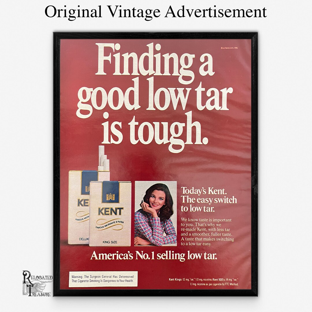 KENT Cigarettes Original Ad, Retro Ad Decor, 1970s Magazine Ad, Low Tar ...