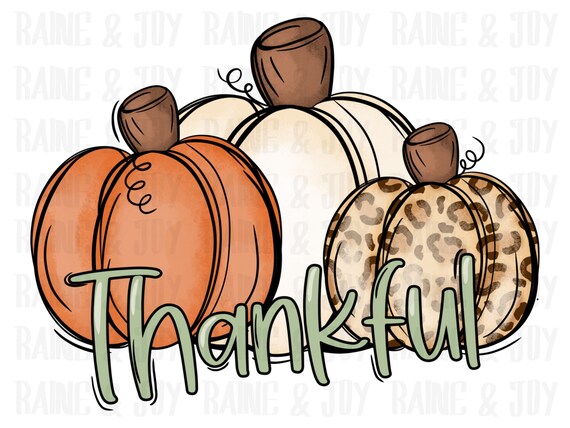 Thankful Png Cute Pumpkins Png Pumpkin Png Thanksgiving Png - Etsy