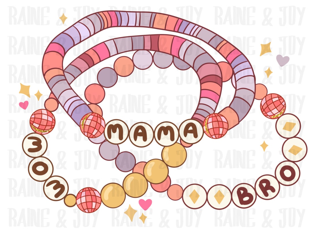 Mom Mama Bro Friendship Bracelets Png, Mother’s Day Png, Mama Png ...