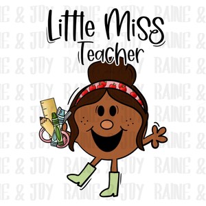 Little Miss Teacher Png, Back to School Png, School Png, Teaching Png ...
