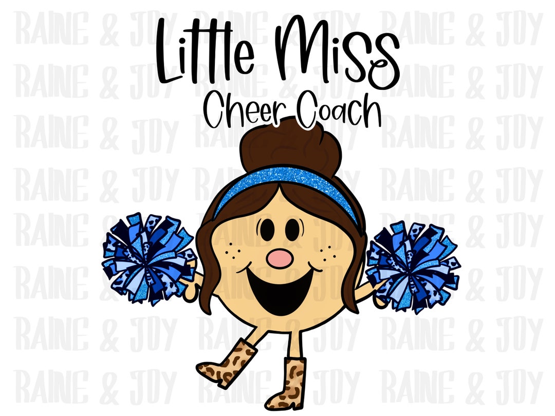 Little Miss Cheer Coach Png, Blue Cheerleader Png, Cheer Png, Cheer Mom ...
