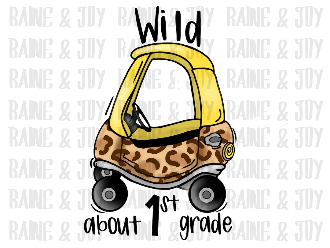 Wild About First Grade Png, First Day of School Png, First Grade Png ...