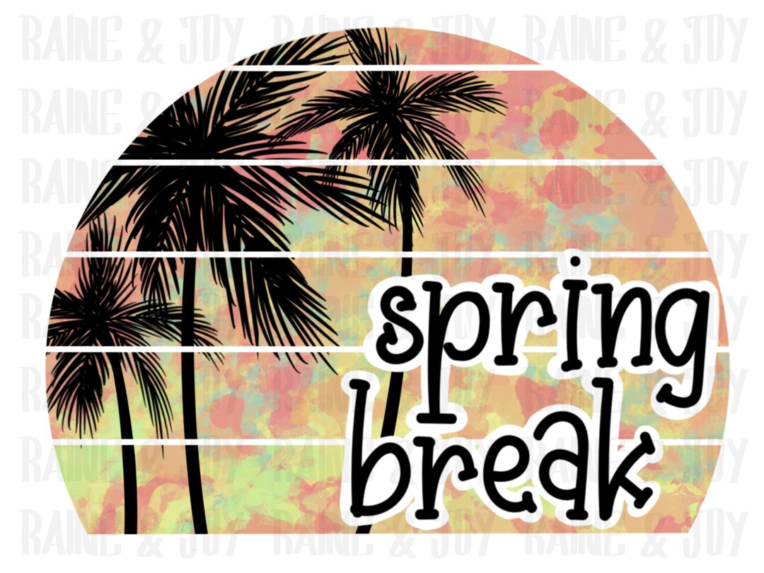 Spring Break Png, Spring Shirts Png, Spring Png, Spring Sublimation ...
