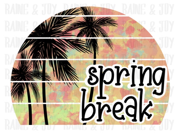 Spring Break Png Spring Shirts Png Spring Png Spring | Etsy