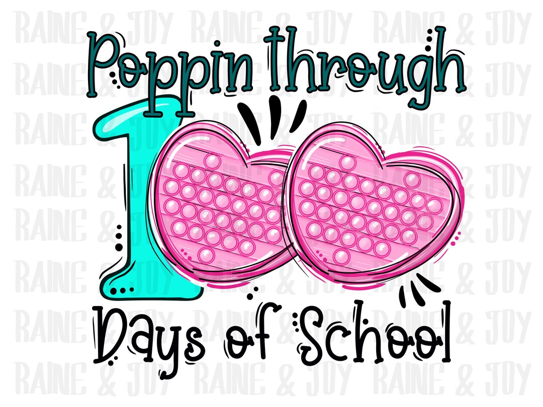 Poppin Through 100 Days of School Png, Girl 100 Days of School Png,pop ...