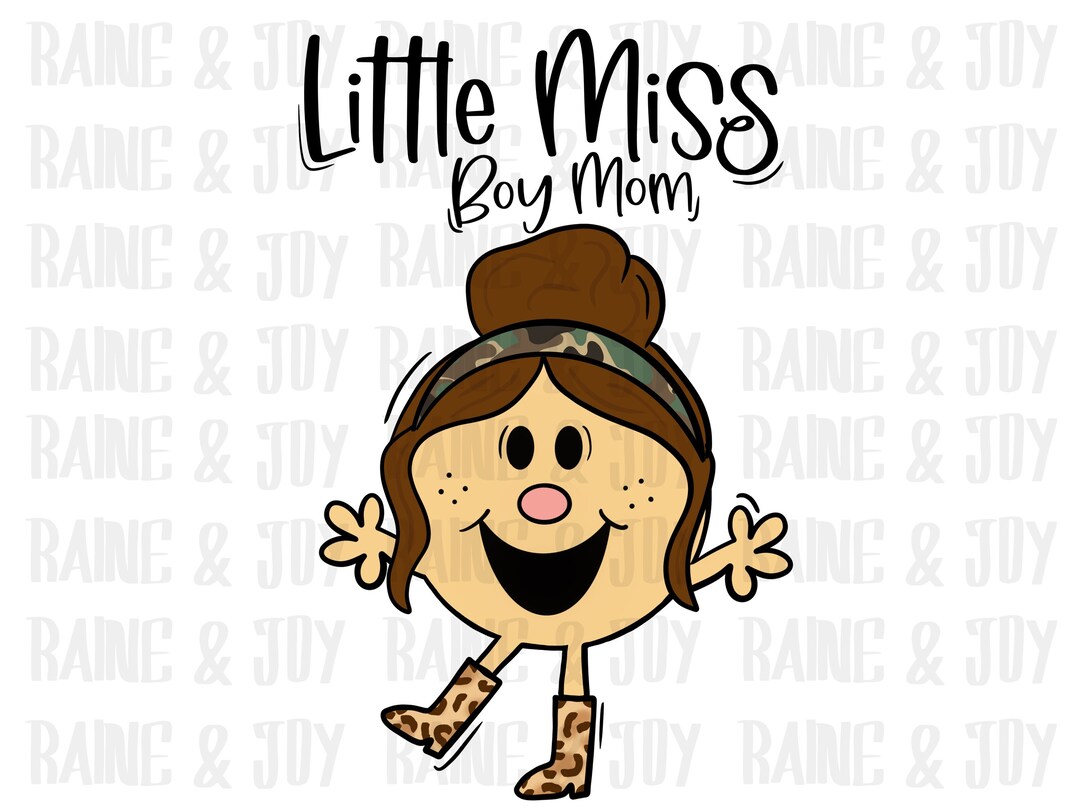 Little Miss Boy Mom Png, Boy Mom Png, Little Miss Png, Mama Png, Mom ...