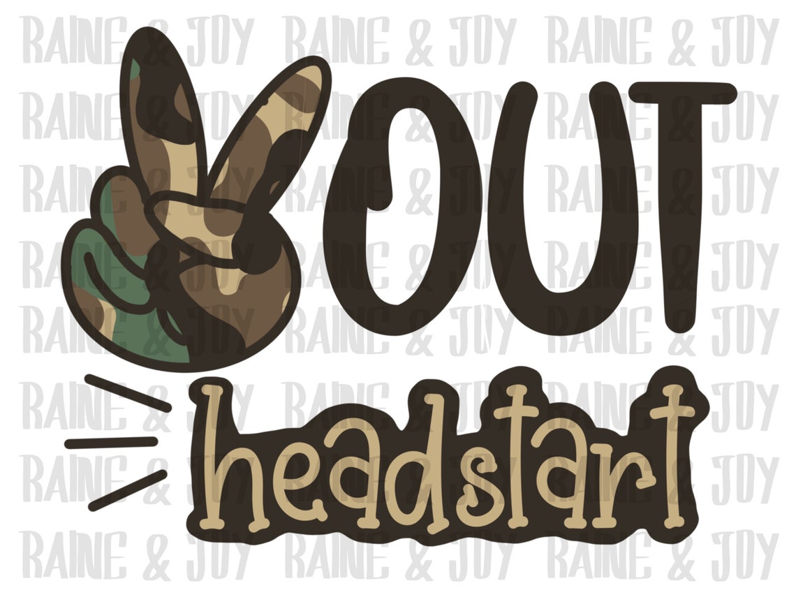 Peace Out Head Start Png Last Day of School Png Boys - Etsy