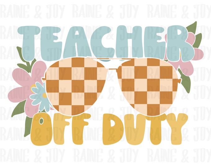 Teacher off Duty Png, School Png, Last Day of School, Retro Teacher Png ...