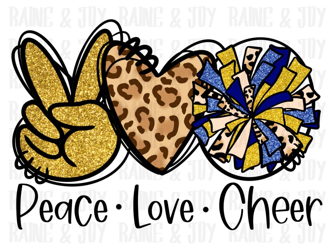 Peace Love Cheer Png, Cheer Sublimation Designs, Yellow and Blue ...