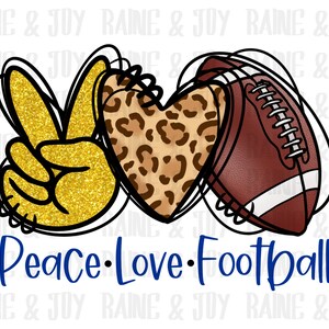 Peace Love Football Png, Super Bowl Png, Sublimation Designs Downloads ...