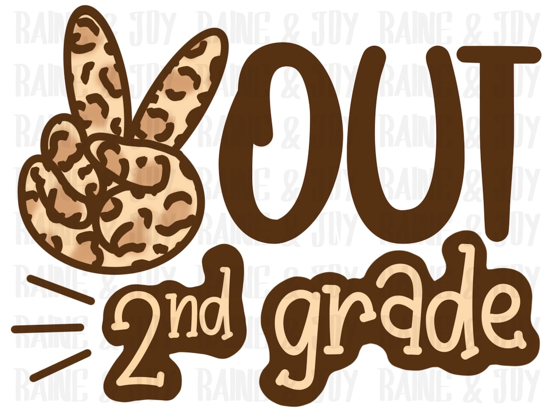 Peace Out 2nd Grade Png, Last Day of School Png, Girls Graduation Png ...