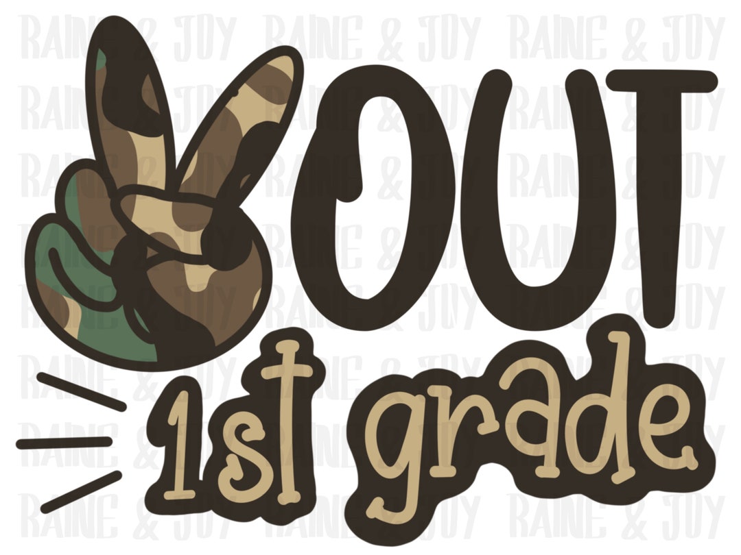 Peace Out First Grade Png, Last Day of School Png, Boys Graduation Png ...