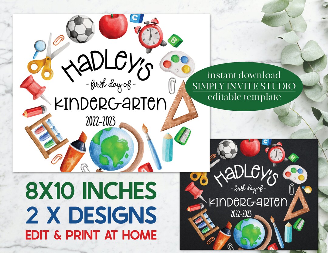 First Day of Kindergarten Poster Printable, Editable First Day of ...