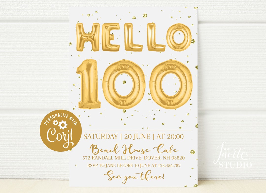 100th Birthday Invite, Simple One Hundred Editable Invitation, Gold ...