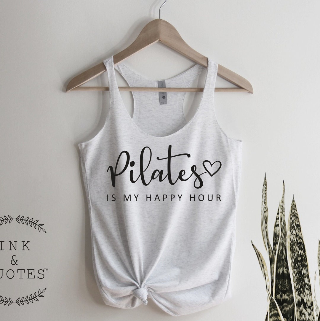 Pilates is My Happy Hour Tank Top: Tri-blend Racerback Gym Shirt - Etsy